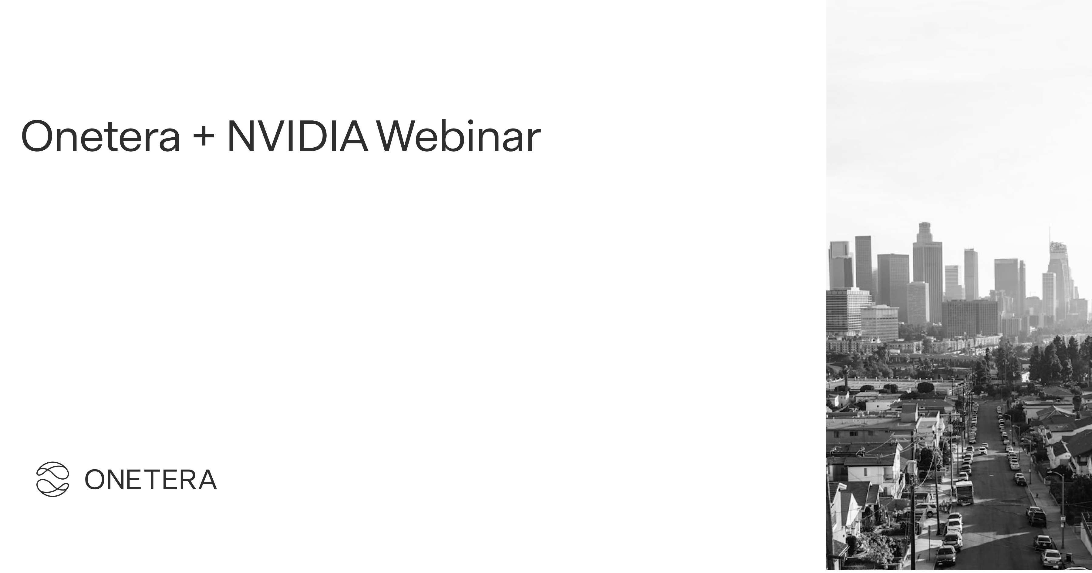 Onetera + NVIDIA Webinar: Building AI-Powered Cities